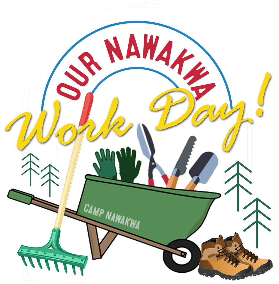 Work Day at Camp! – www.ournawakwa.org